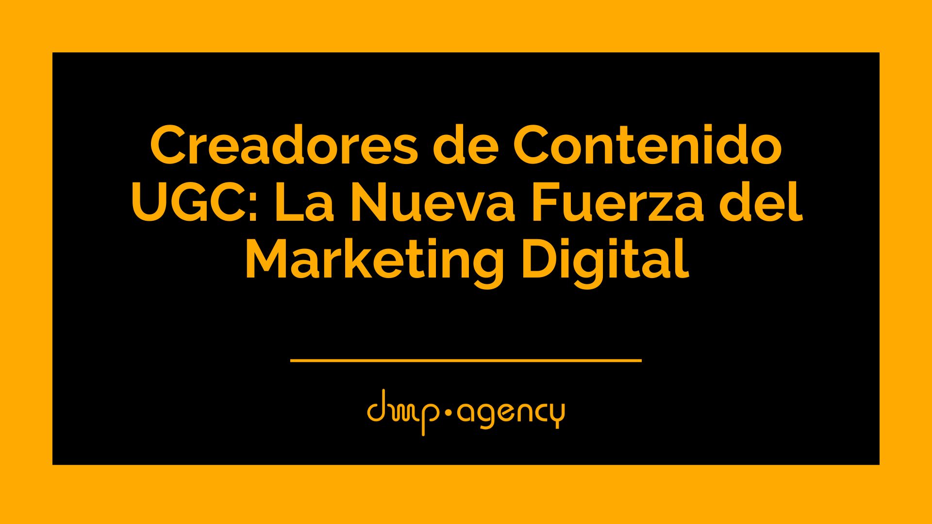 Creadores de Contenido UGC: La Nueva Fuerza del Marketing Digital ...